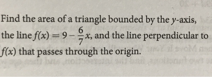 Solved Find the area of a triangle bounded by the y-axis, | Chegg.com