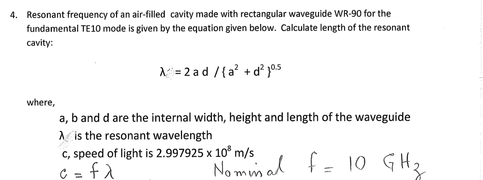 Solved Resonant frequency of an air-filled cavity made with | Chegg.com