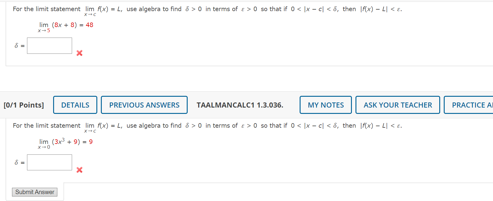 Solved For the limit statement limx→cf(x)=L, use algebra to | Chegg.com