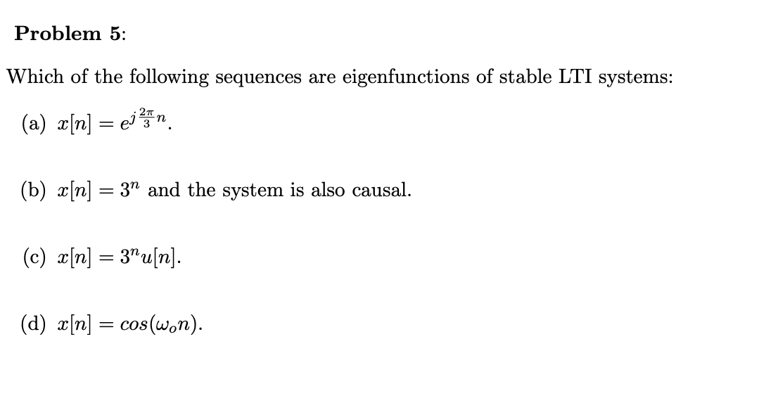 Solved Problem 5: Which of the following sequences are | Chegg.com