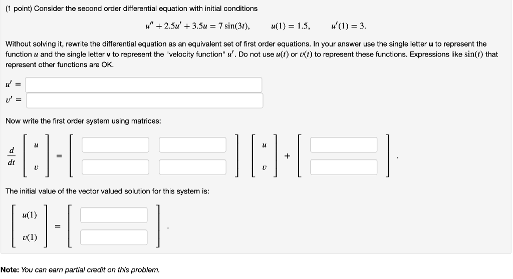 Solved Consider the second order differential equation with | Chegg.com