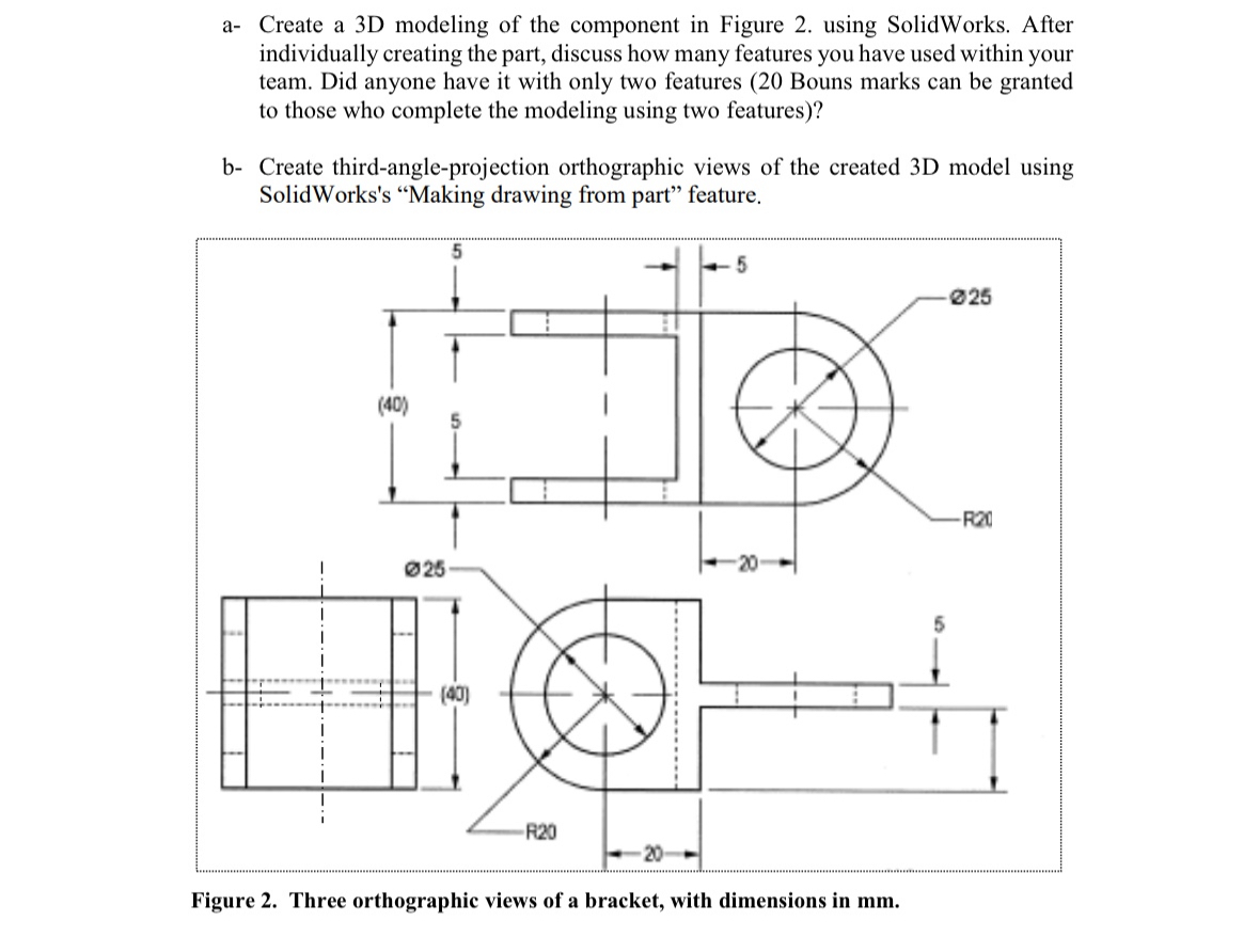 Solved a- ﻿Create a 3D modeling of the component in Figure | Chegg.com