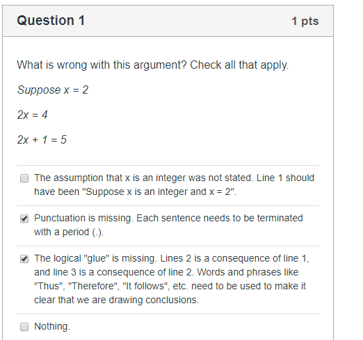 Solved Question 1 1 pts What is wrong with this argument? | Chegg.com