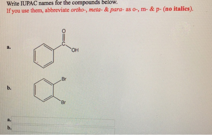 Solved Write IUPAC names for the compounds below. If you use | Chegg.com