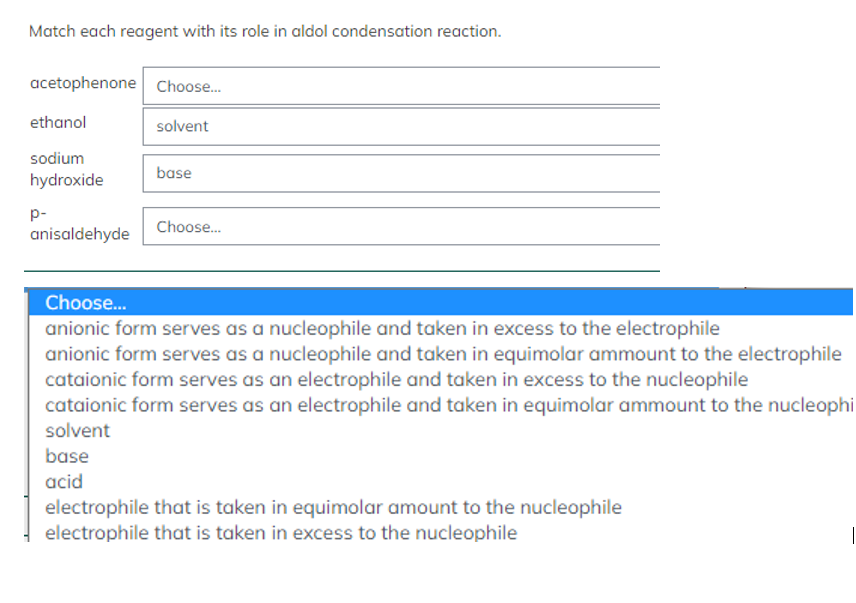 Solved Match each reagent with its role in aldol | Chegg.com