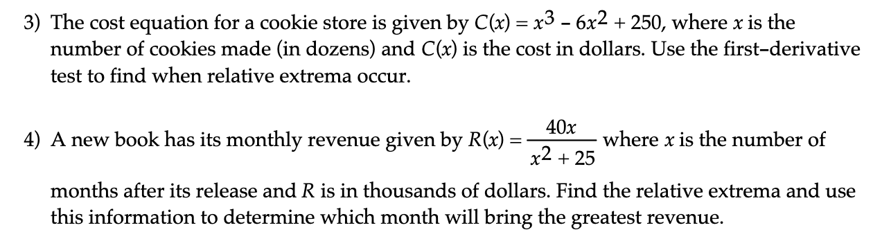 Solved 3) The cost equation for a cookie store is given by | Chegg.com
