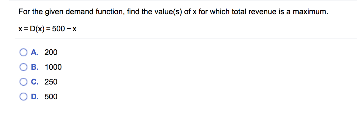 Solved For the given demand function, find the value(s) of x | Chegg.com