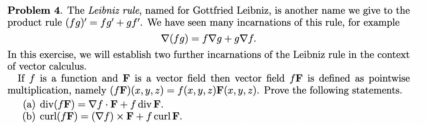 Solved Problem 4. The Leibniz rule, named for Gottfried | Chegg.com
