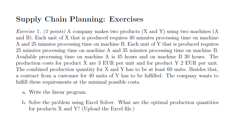 Supply Chain Planning: Exercises Exercise 1. (2 | Chegg.com