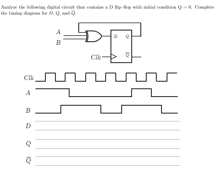 Solved Analyze the following digital circuit that contains a | Chegg.com