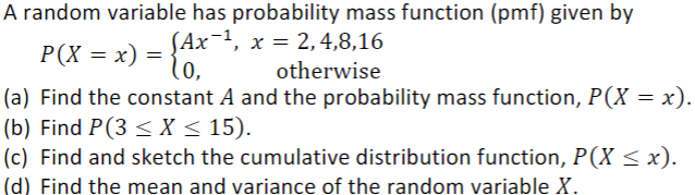 Solved A random variable has probability mass function (pmf) | Chegg.com