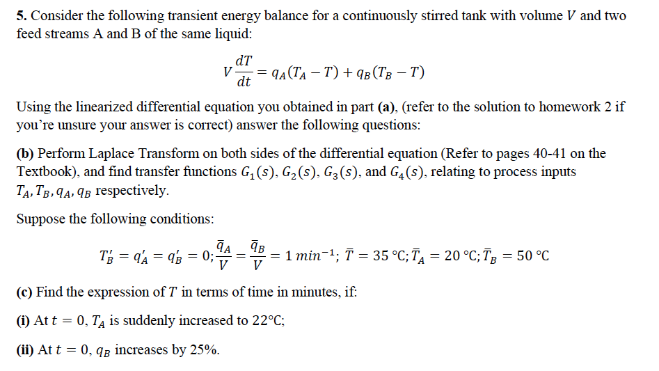 5. Consider the following transient energy balance | Chegg.com