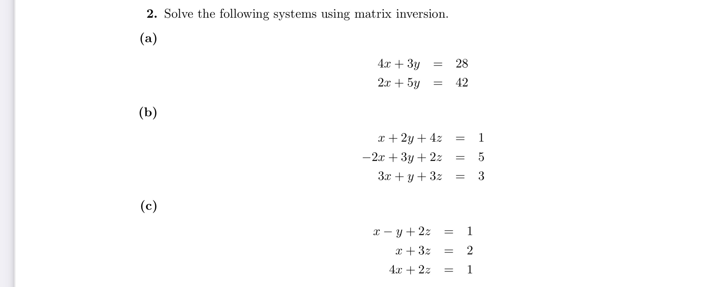 Solved 2. Solve the following systems using matrix | Chegg.com