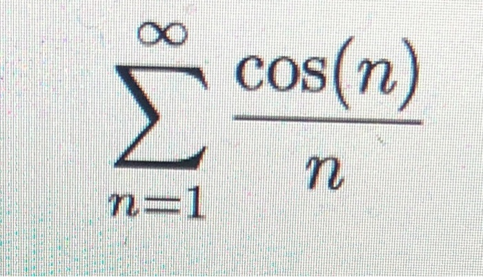 Solved COS (n) n n=1 1. CONVERGENCE CRITERIA, COMPARISON | Chegg.com