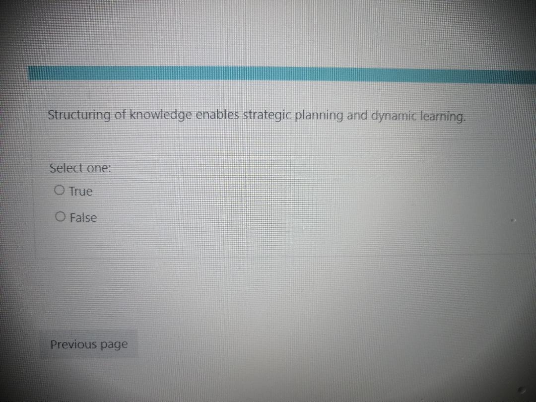 Solved Structuring of knowledge enables strategic planning | Chegg.com