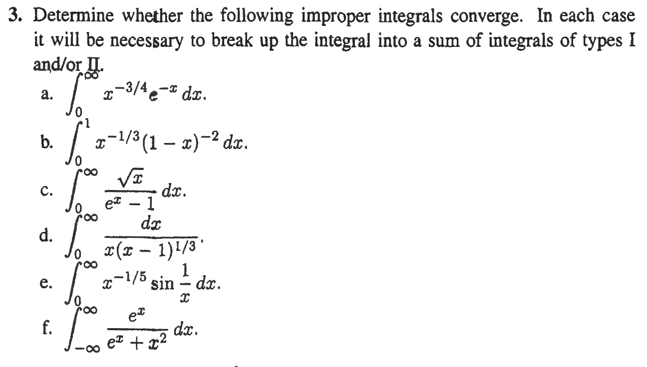 Solved 3. Determine whether the following improper integrals | Chegg.com