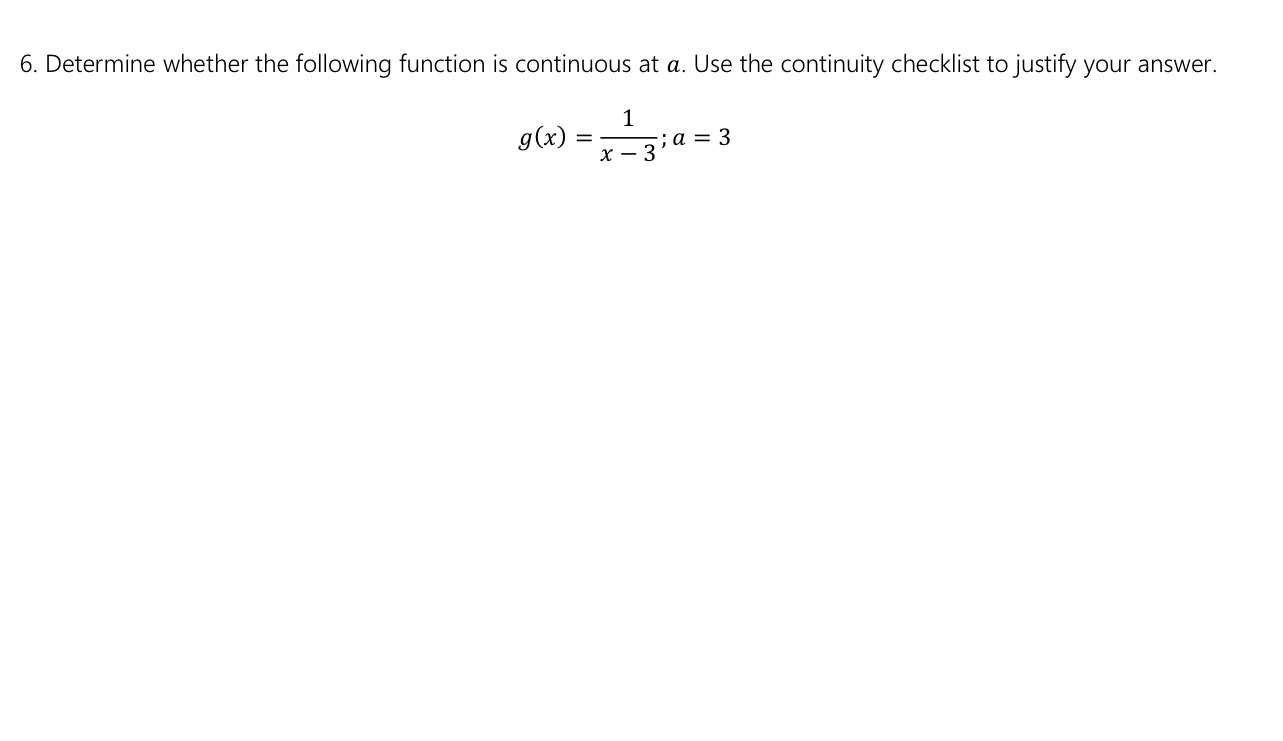 Solved 6. Determine whether the following function is | Chegg.com