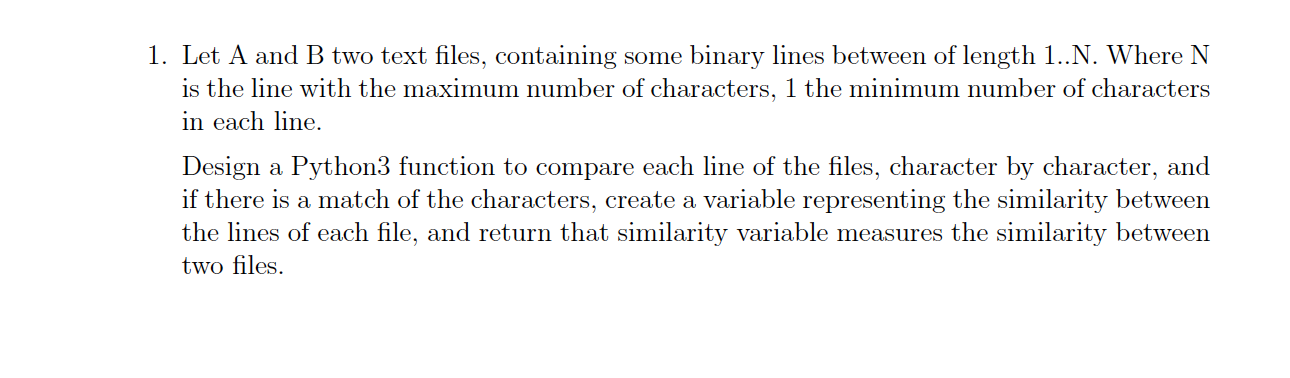 Solved 1. Let A and B two text files, containing some binary | Chegg.com