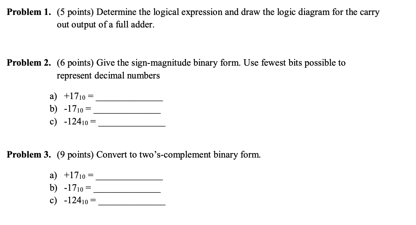 Solved Problem 1. (5 points) Determine the logical | Chegg.com