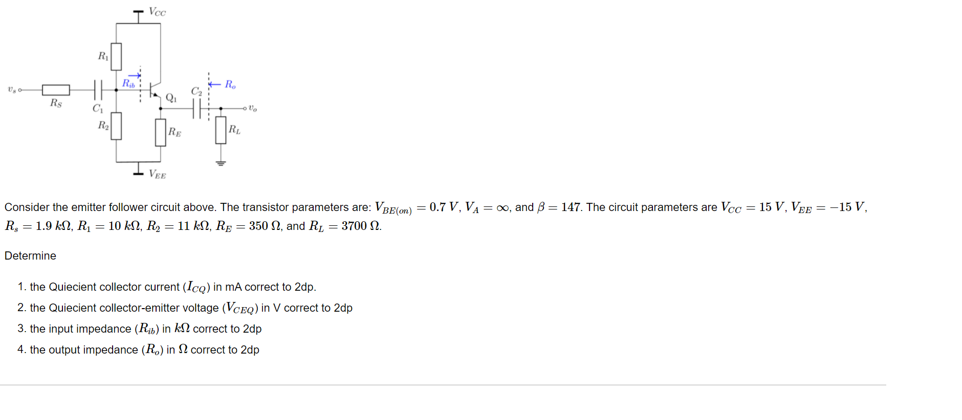 Solved Vcc R1 Rib R Us Rs Q1 C R2 HH V. RE RL VEE = = | Chegg.com