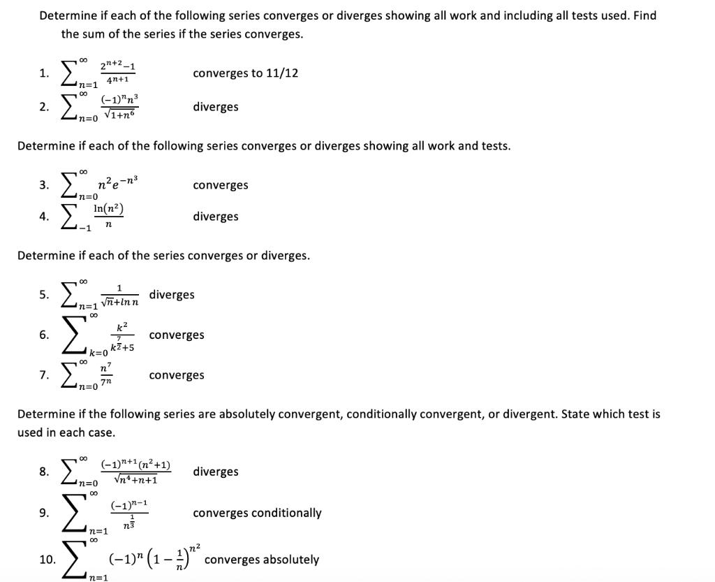 Solved Determine if each of the following series converges | Chegg.com