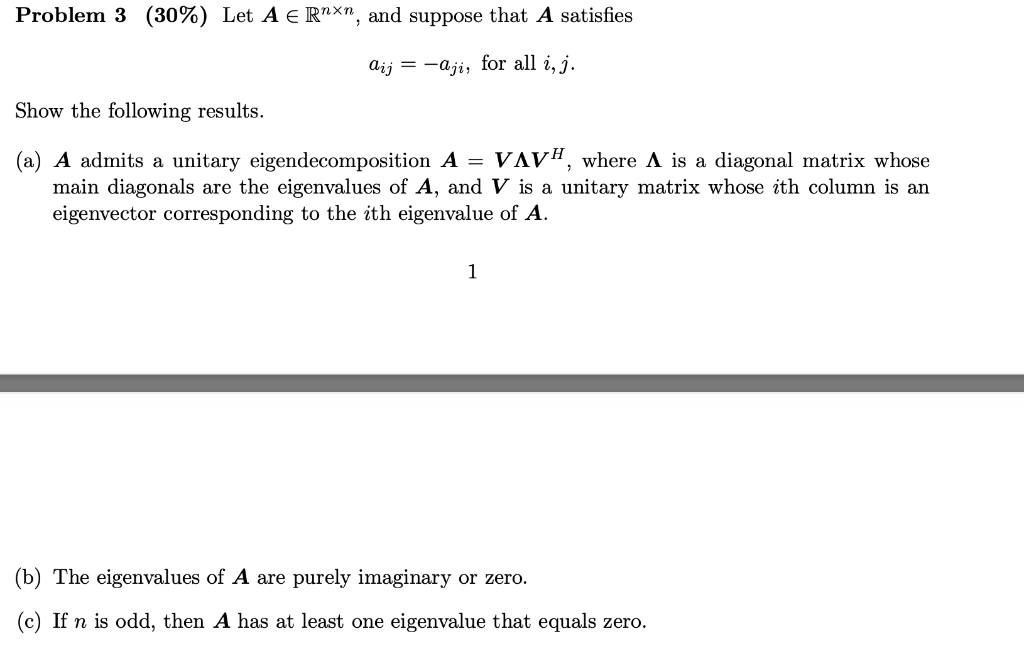 Solved Problem 3(30%) Let A∈Rn×n, and suppose that A | Chegg.com
