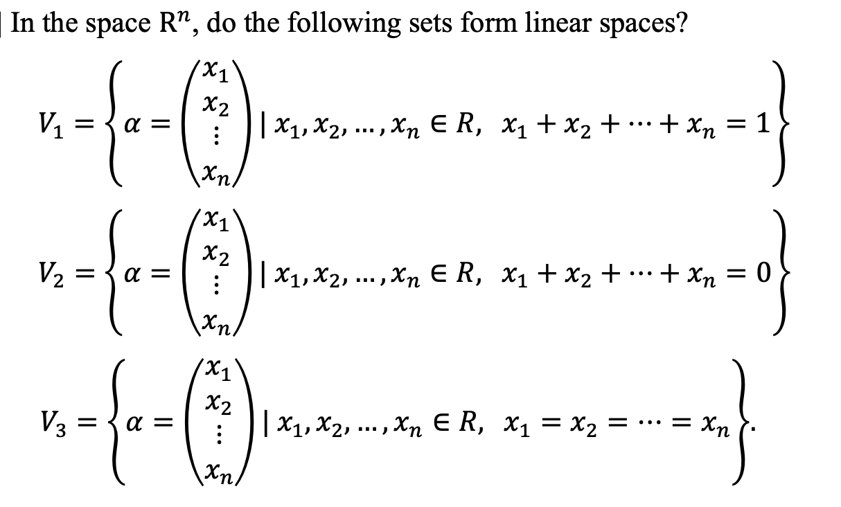 In the space R𝑛, do the following sets form linear | Chegg.com