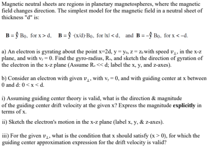 Solved Magnetic neutral sheets are regions in planetary | Chegg.com