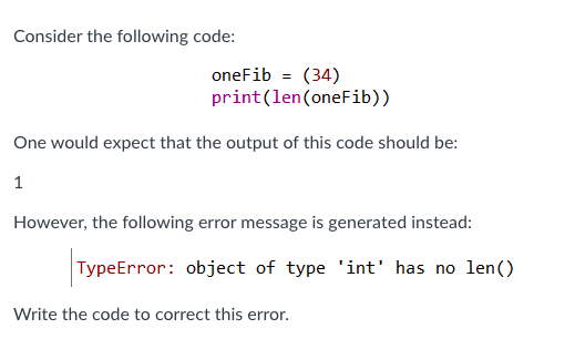 Solved Consider the following code: oneFib =(34) | Chegg.com
