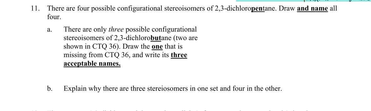 11. ﻿There are four possible configurational | Chegg.com