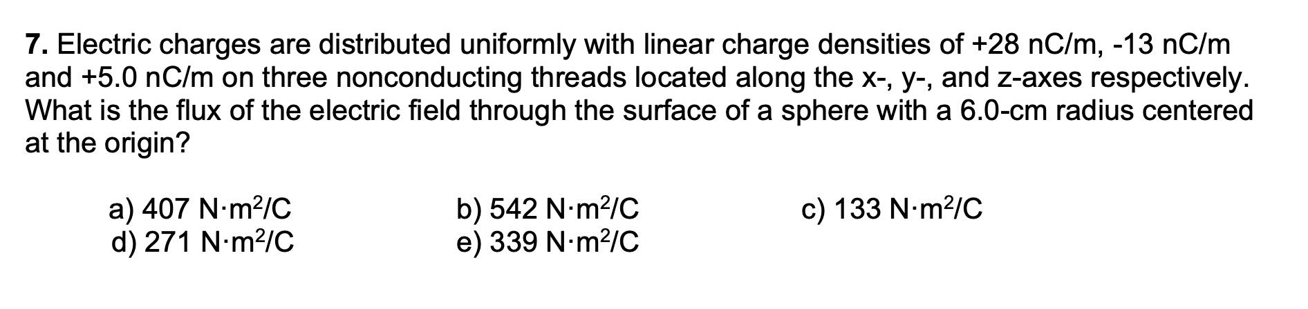 Solved 7. Electric charges are distributed uniformly with | Chegg.com