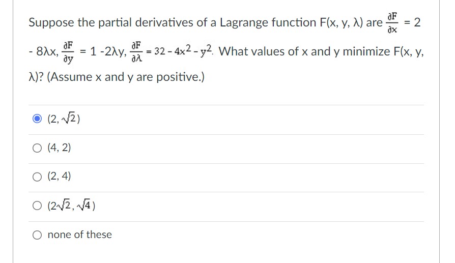 Solved Suppose the partial derivatives of a Lagrange | Chegg.com