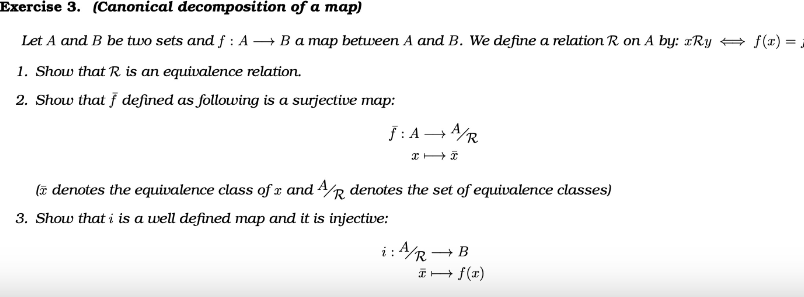 Exercise 3. (Canonical decomposition of a map)Let A | Chegg.com