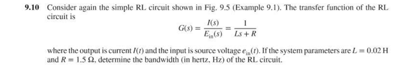 Solved 9.10 Consider again the simple RL circuit shown in | Chegg.com
