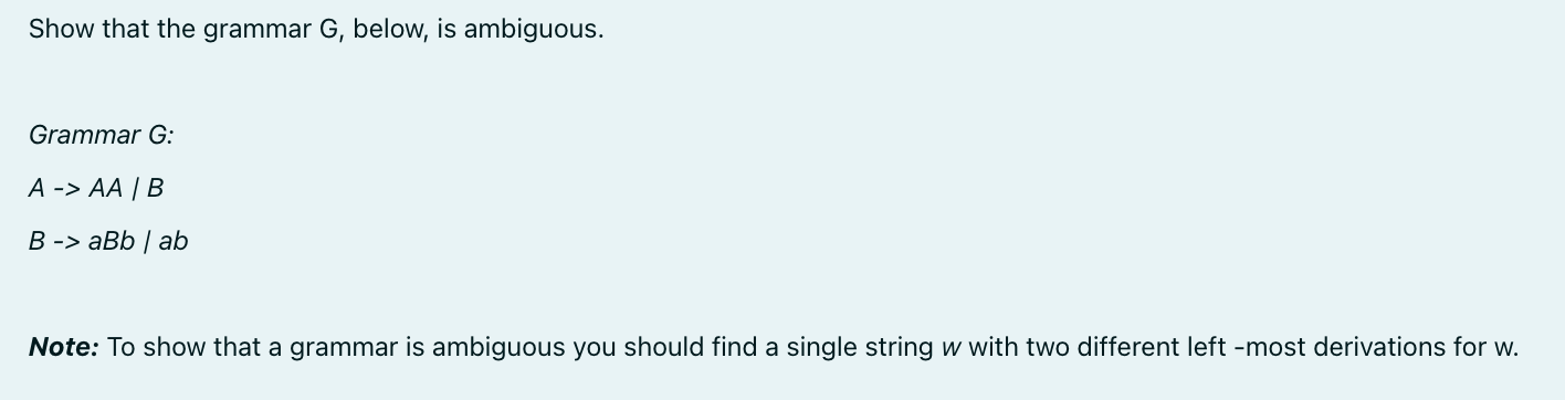 Solved Show that the grammar G, below, is ambiguous. Grammar | Chegg.com