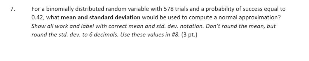Solved 7. For a binomially distributed random variable with | Chegg.com