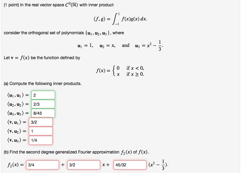 Solved (1 point) In the real vector space C°(R) with inner | Chegg.com