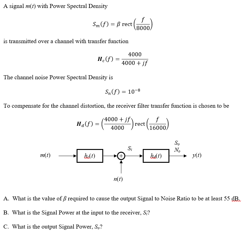 Solved A signal m(t) with Power Spectral Density Sm(f) = ? | Chegg.com