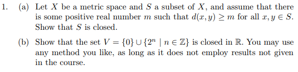 Solved (a) ﻿Let x ﻿be a metric space and S ﻿a subset of x, | Chegg.com