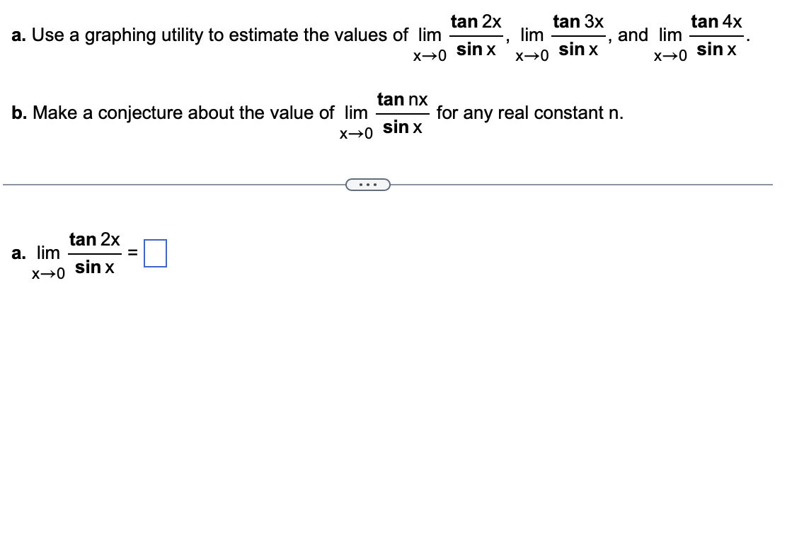 Solved a. Use a graphing utility to estimate the values of | Chegg.com