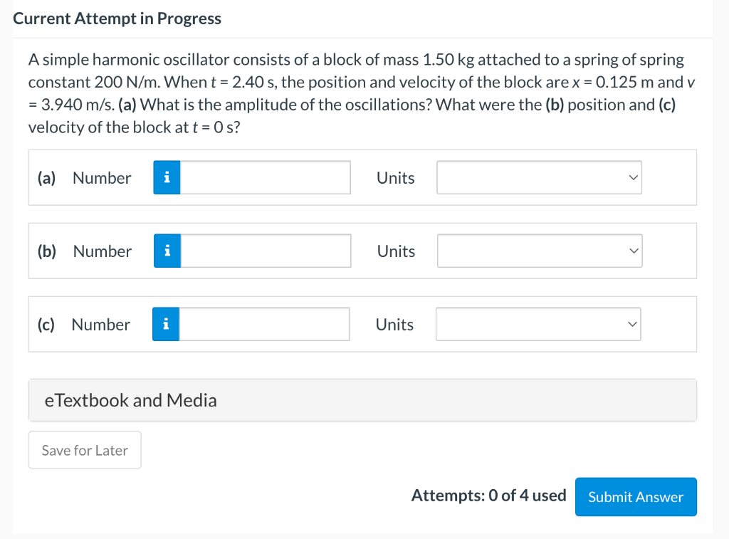 Solved Current Attempt in Progress A simple harmonic | Chegg.com