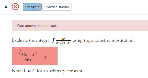 Solved Your answer is incorrect. Evaluate the integral | Chegg.com