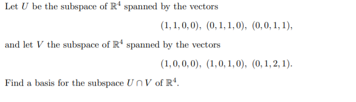 Solved Let U be the subspace of R4 spanned by the vectors | Chegg.com