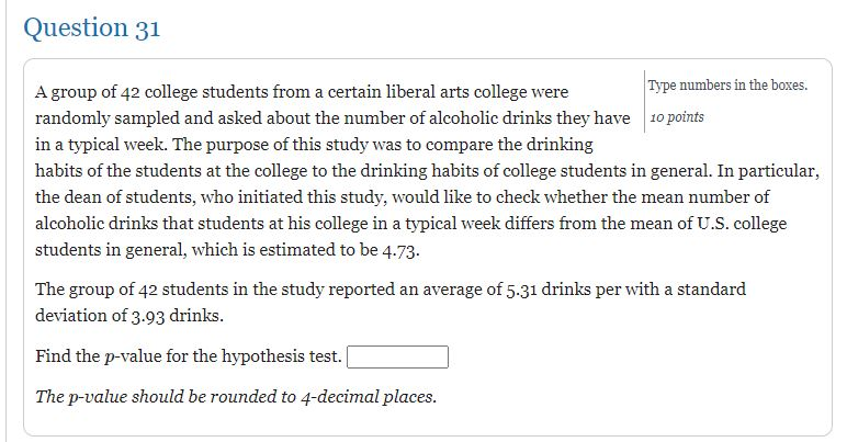 Solved Question 31 A group of 42 college students from a | Chegg.com