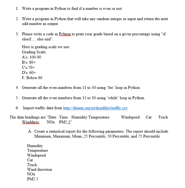 Solved 1 Write A Program In Python To Find If A Number Is 