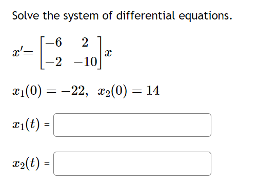 Solved Solve the system of differential equations. | Chegg.com