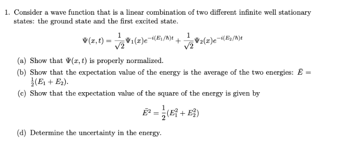 Solved 1. Consider a wave function that is a linear | Chegg.com