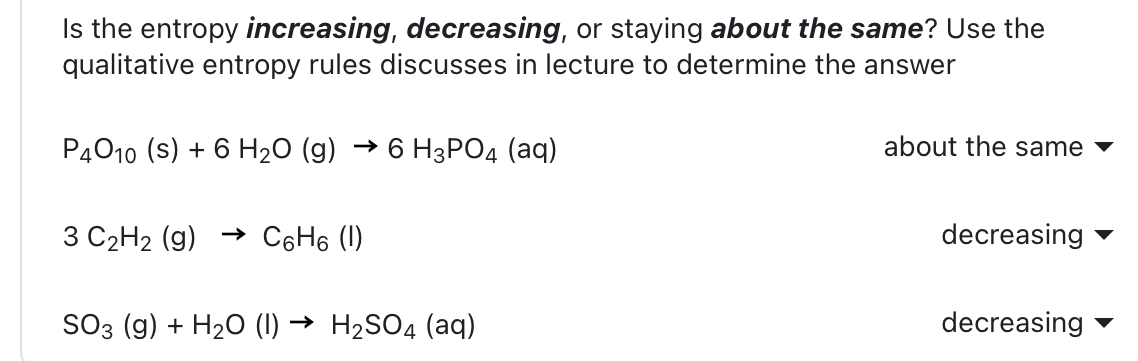 Solved Is the entropy increasing, decreasing, or staying | Chegg.com
