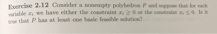 Solved Exercise 2.12 Consider a nonempty polyhedron P and | Chegg.com