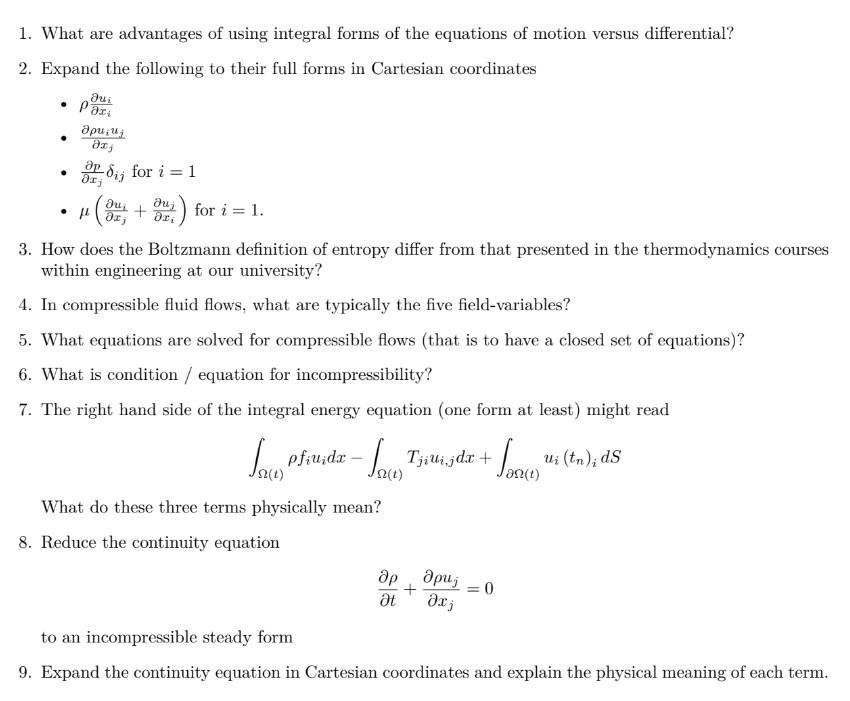 Solved 1. What are advantages of using integral forms of the | Chegg.com